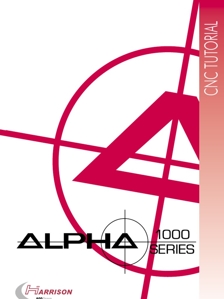 Alpha 1000 CNC Tutorial Guide | PDF | Numerical Control | Switch