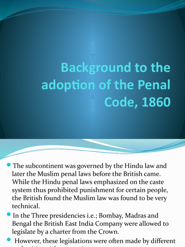 Background To The Adoption of The Penal Code, 1860 | PDF | British Raj ...