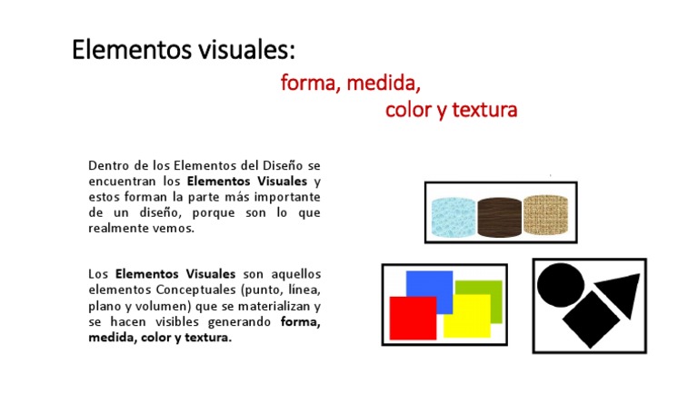 Elementos Visuales:: Forma, Medida, Color y Textura | PDF