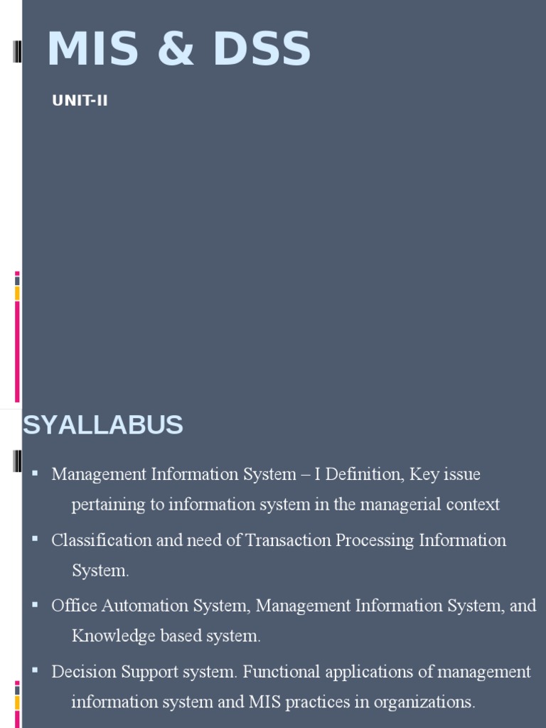 Mis & DSS: Unit-Ii | PDF | Interactive Voice Response | Automation