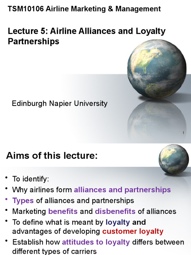 Lecture 5 Airline Alliances and Loyalty Partnerships HK 2017 | PDF ...
