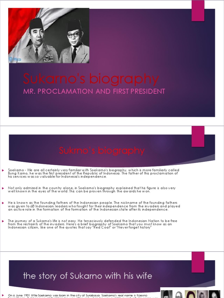 Sukarno's Biography: Mr. Proclamation and First President | PDF | Indonesia | Politics Of Indonesia