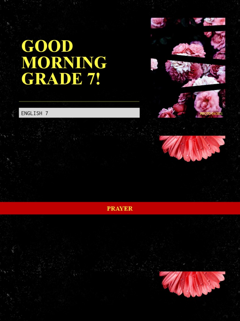 Good Morning Grade 7!: English 7 | PDF