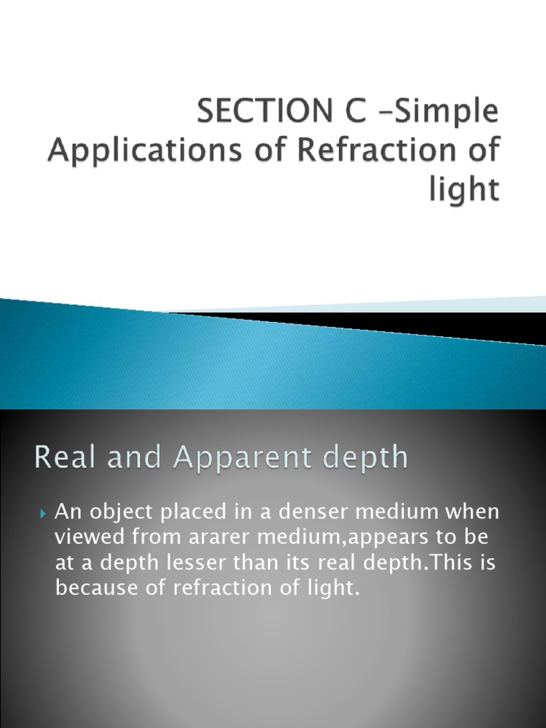 CHAPTER 4-SECTION C - Simple Applications of Refraction of | PDF | Art