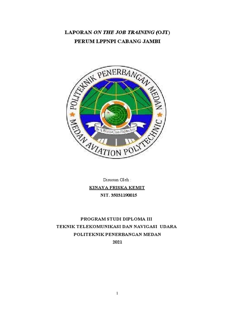 Laporan Ojt Final Kinaya | PDF