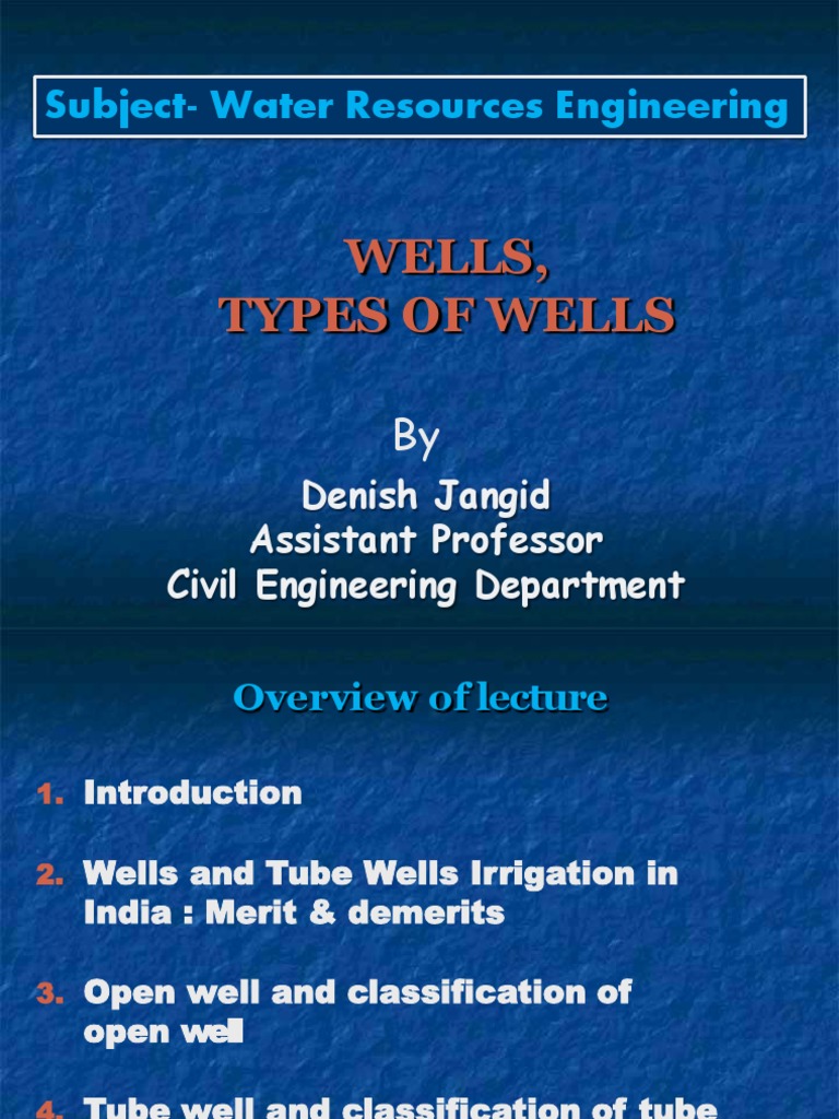 Subject-Water Resources Engineering: Wells, Types of Wells | PDF ...