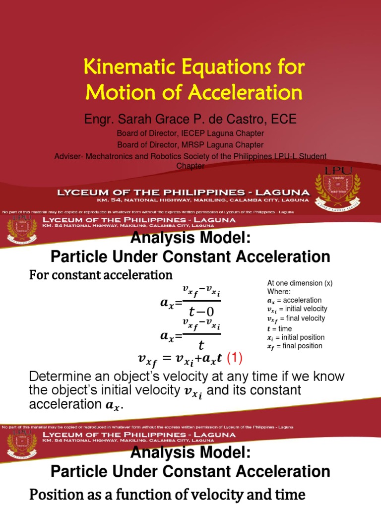 Kinematic Equations For Motion of Acceleration: Engr. Sarah Grace P. de ...