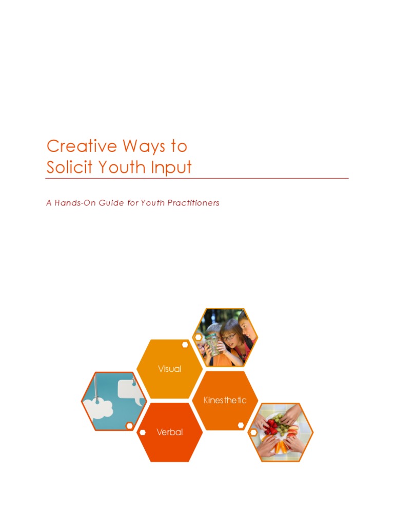 Creative Ways To Solicit Youth Input Guide | PDF | Focus Group | Evaluation
