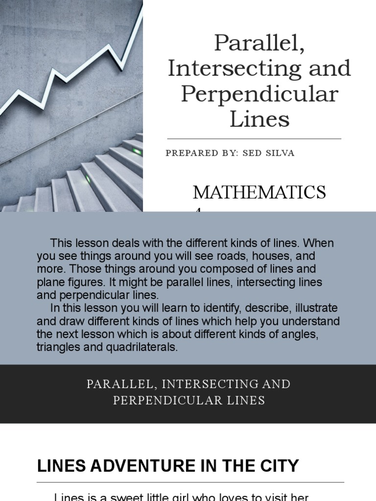 Parallel, Intersecting and Perpendicular Lines: Mathematics 4 | PDF ...