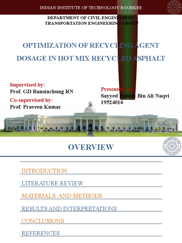 Optimization of Recycling Agent Dosage in Hot Mix Recycled Asphalt ...