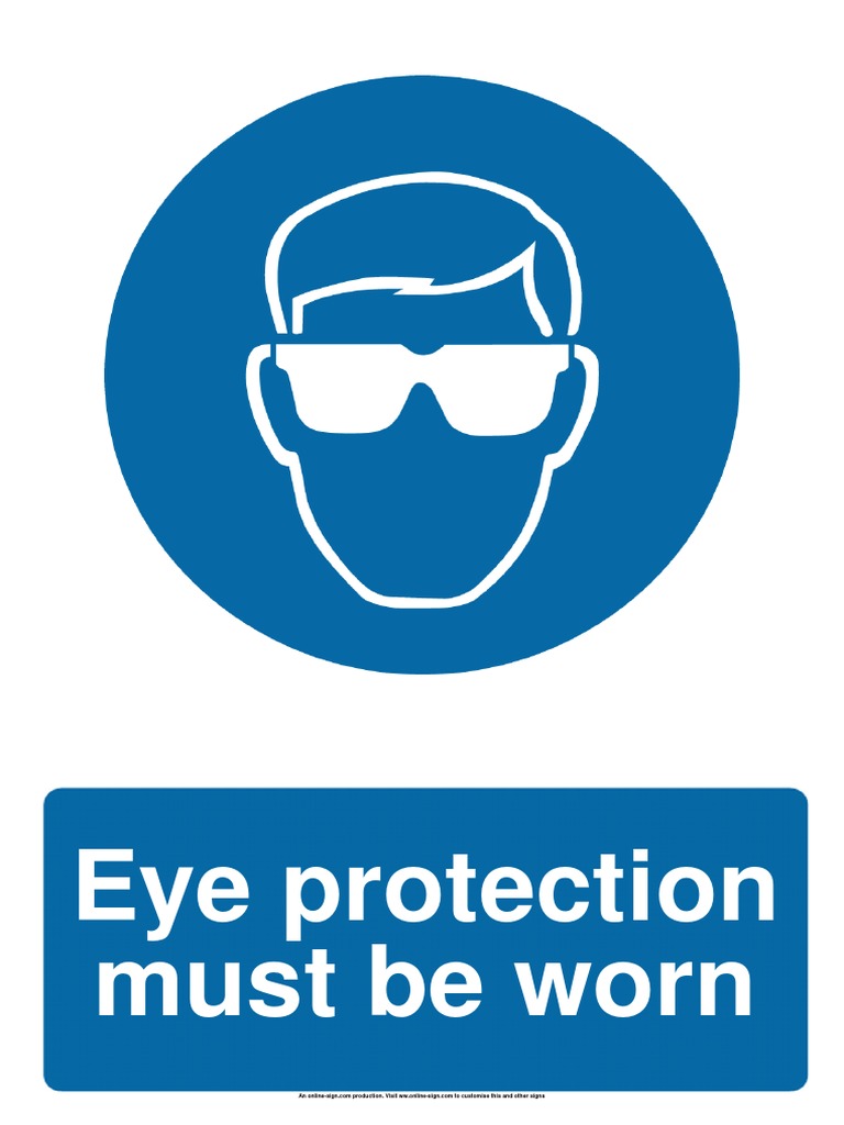 Mandatory Sign - Warning - Eye Protection Must Be Worn Sign | PDF ...