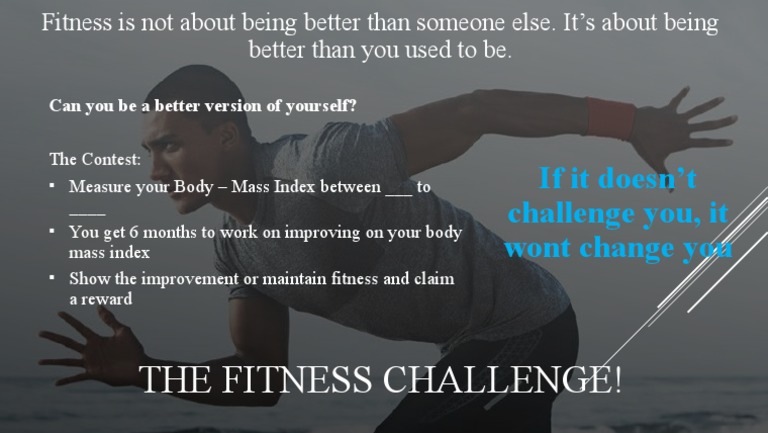 If It Doesn't Challenge You, It Wont Change You | PDF