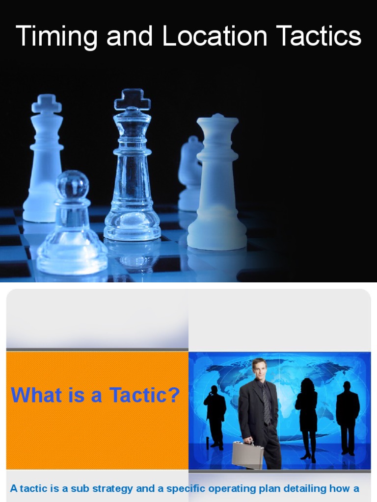 Timing and Location Tactics | PDF | Strategic Management | Public Sphere
