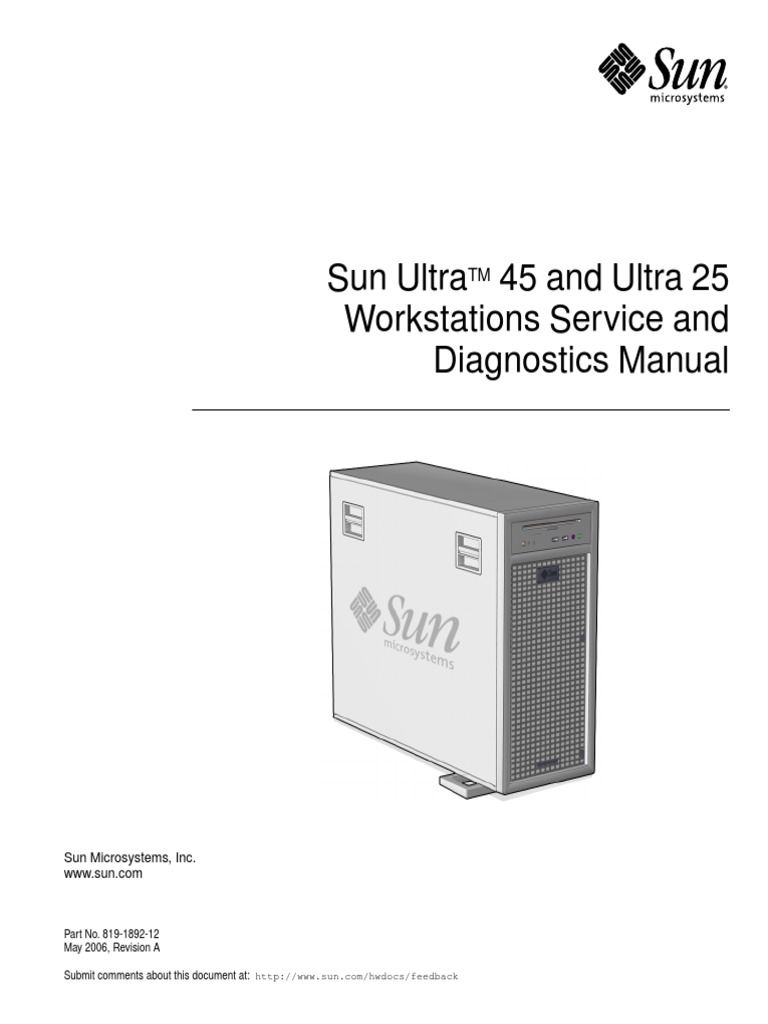 Sun Ultra 45 and Ultra 25 Workstations Service and Diagnostics Manual ...