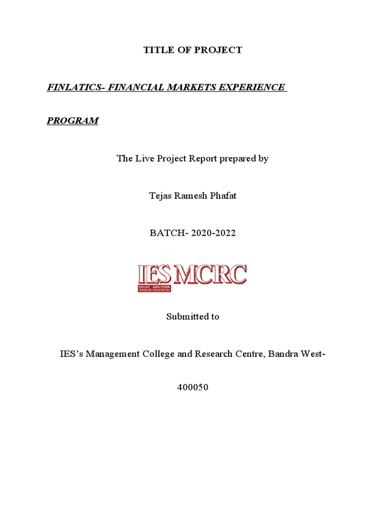 Finlatics-Financial Markets Experience: The Live Project Report ...