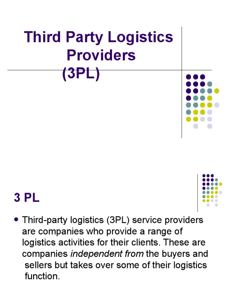 Third Party Logistics Providers (3PL) | PDF | Logistics | Warehouse