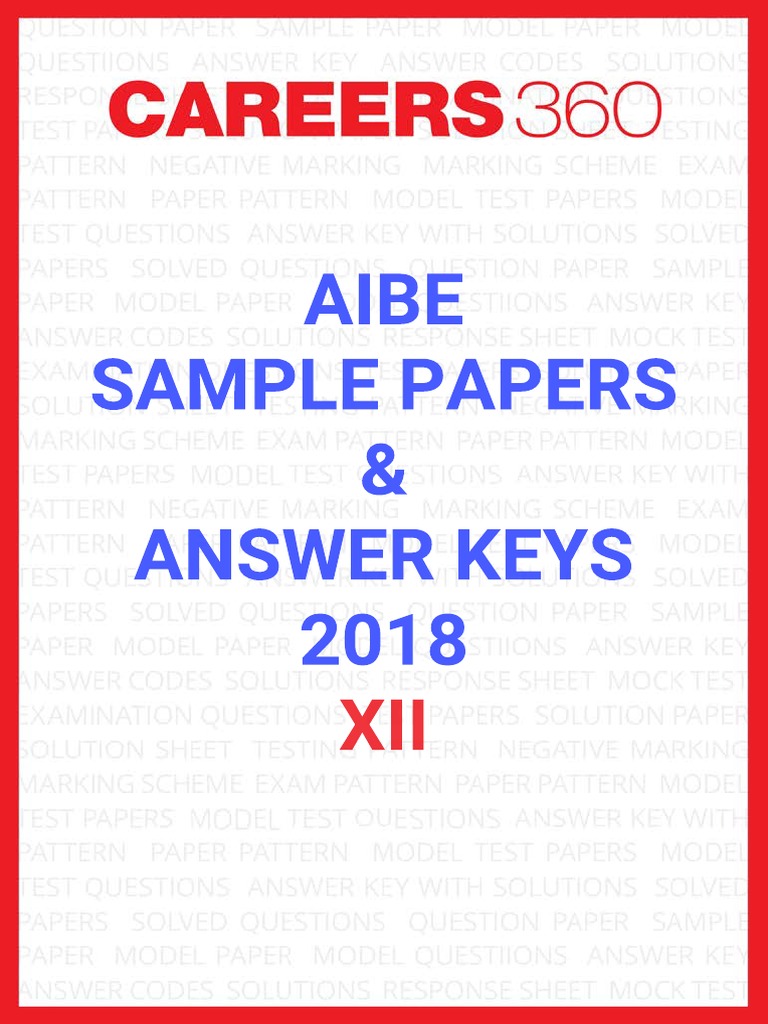 AIBE Sample Papers and Answer Keys 2018 XII | PDF | Teaching Methods ...