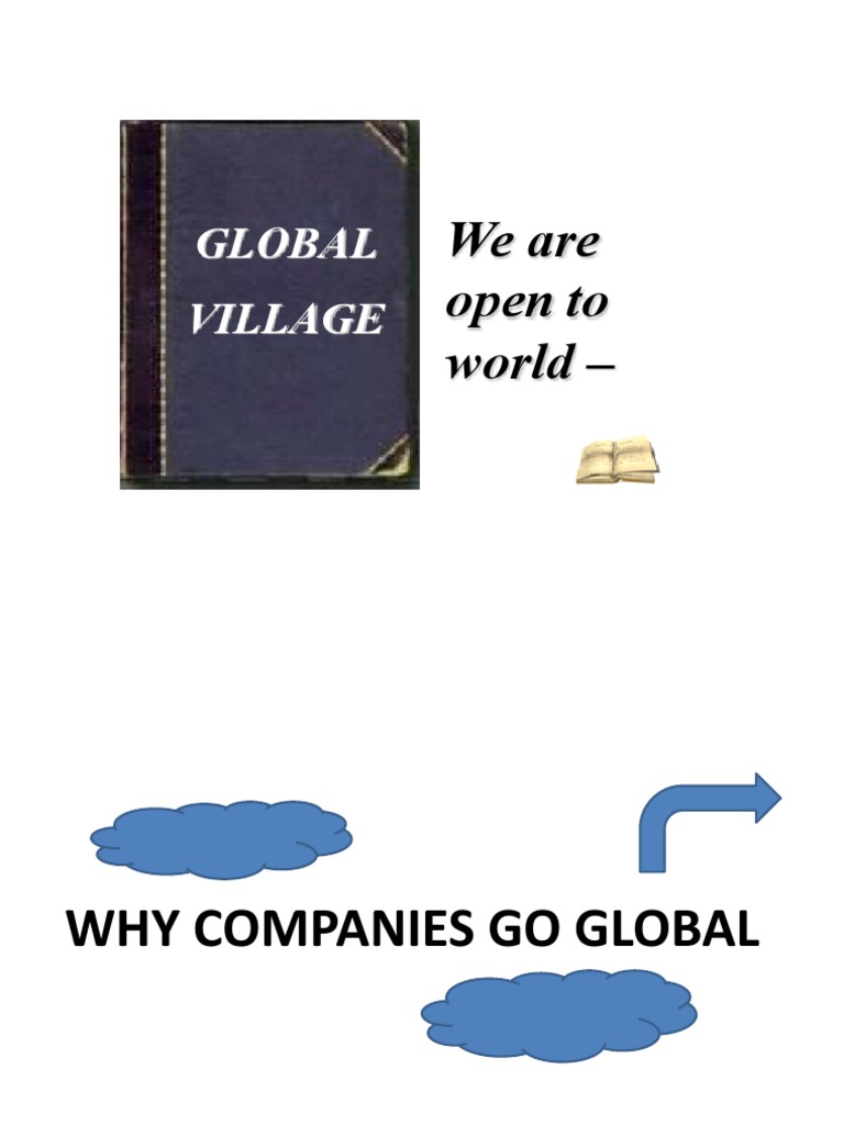 Global Village: We Are Open To World | PDF | Globalization ...
