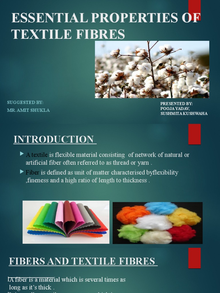 Essential Properties of Textile Fibres | PDF | Fibers | Yarn