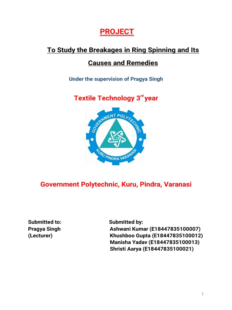 Project Report - Breakage in Ringframe | PDF | Spinning (Textiles ...