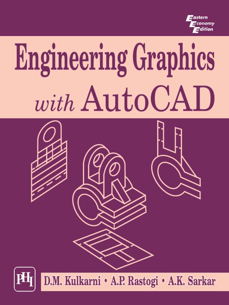 Textbook Engineering Graphics With AutoCAD | PDF | Technical Drawing ...