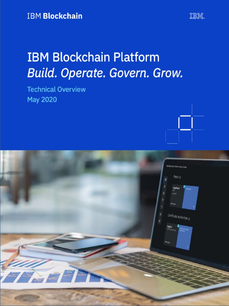 Ibm Blockchain Platform Technical Brief May 2020 KUW12555USEN 2 | PDF ...