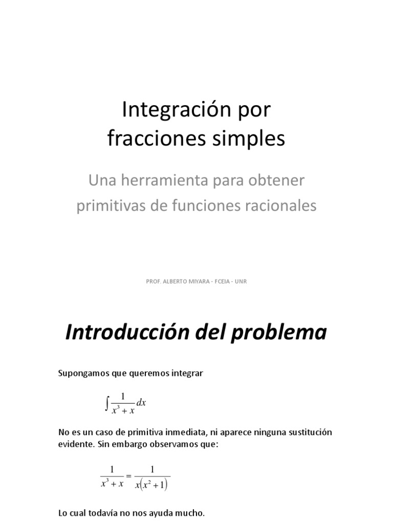 Integración por Fracciones Simples | PDF | Factorización | Integral