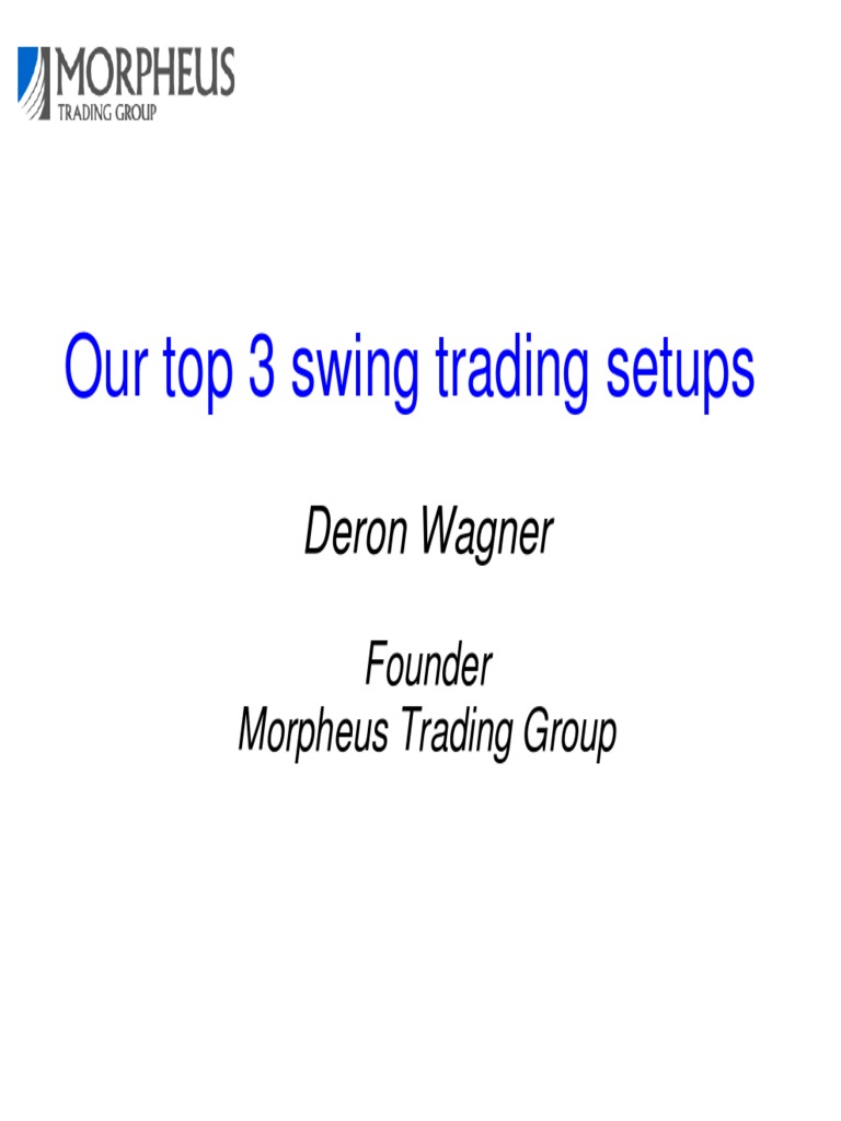 Our Top 3 Swing Trading Setups | PDF | Microeconomics | Economics