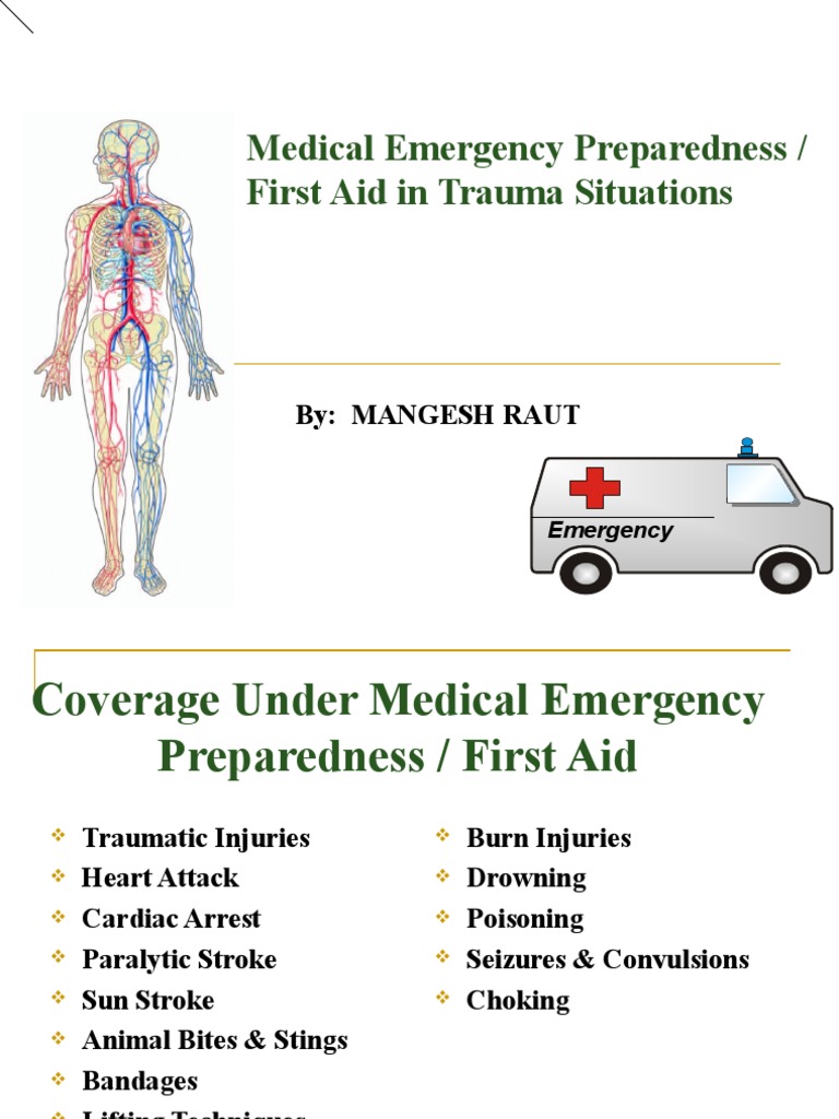 Medical Emergency Preparedness / First Aid in Trauma Situations ...