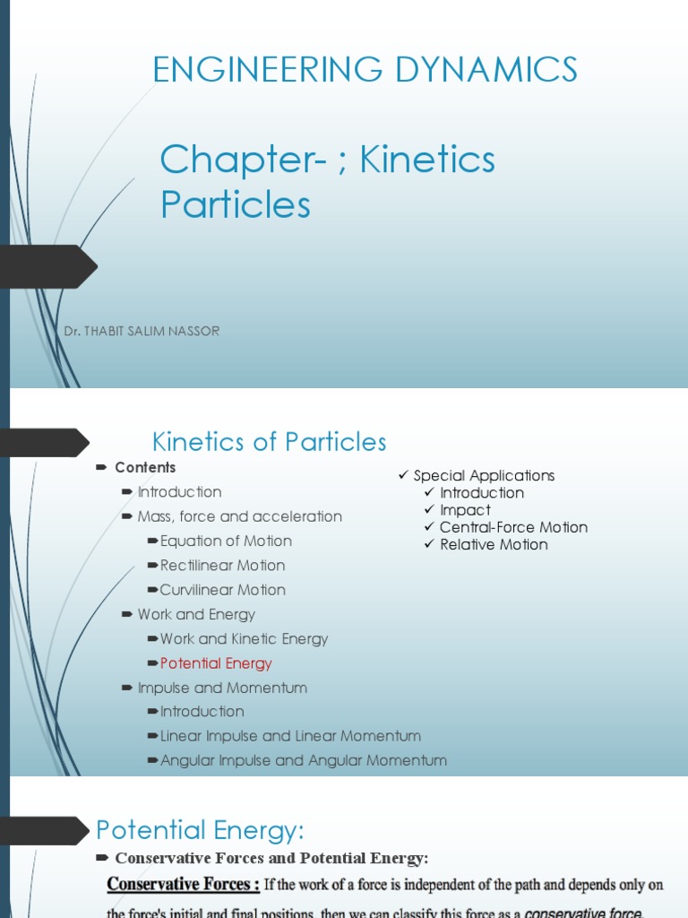 Engineering Dynamics: Chapter - Kinetics Particles | PDF | Potential Energy | Force