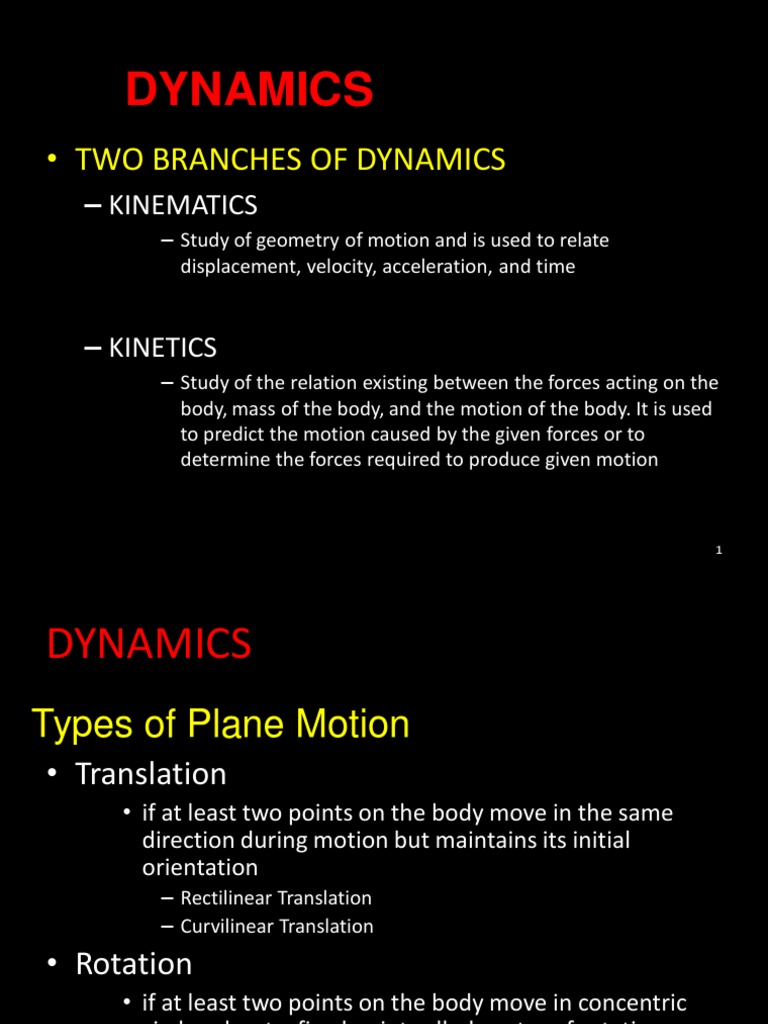 Dynamics: - Two Branches of Dynamics | PDF | Kinematics | Acceleration
