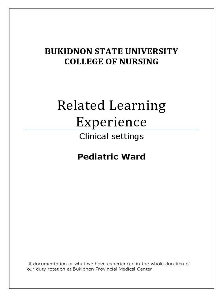 Related Learning Experience: Bukidnon State University College of ...