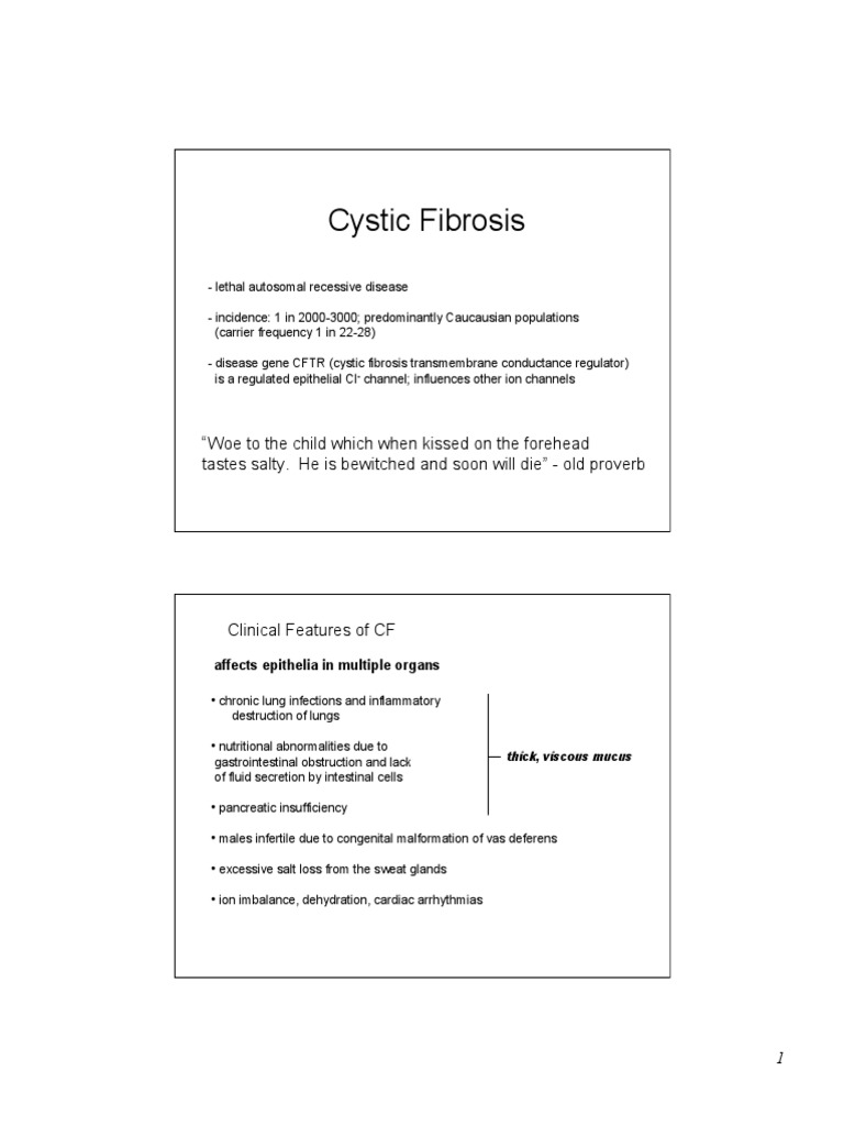 Cystic Fibrosis: A Lethal Autosomal Recessive Disease Affecting ...