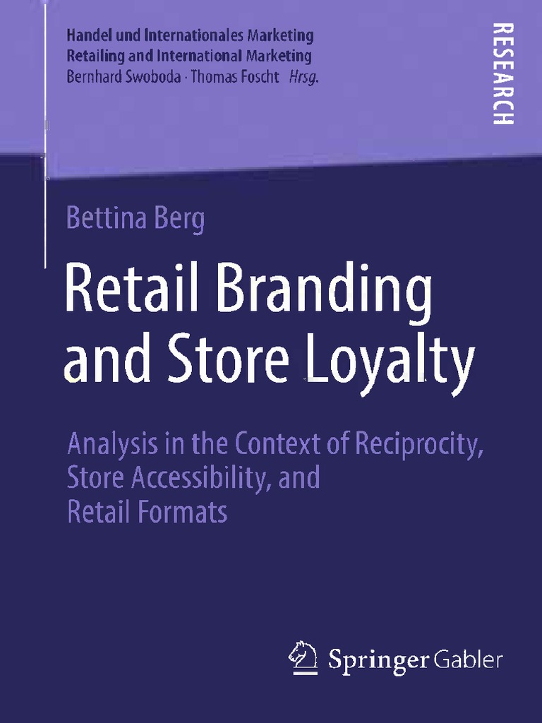 Retail Branding and Store Loyalty - Analysis in The Context of ...