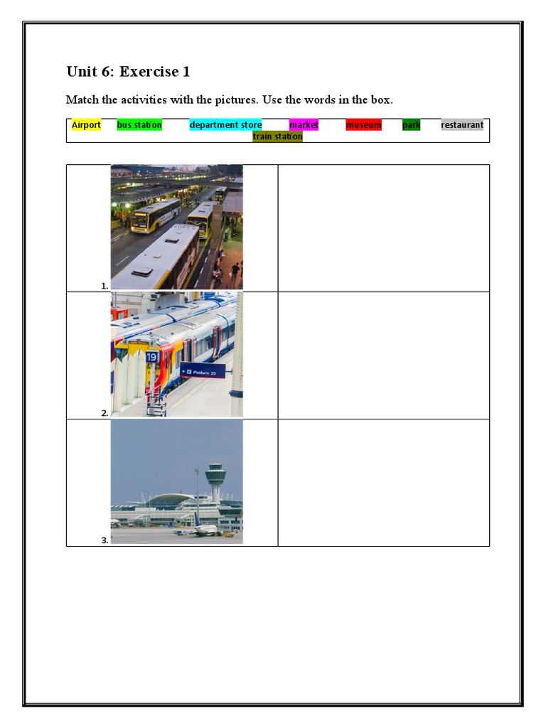 Unit 6: Exercise 1: Match The Activities With The Pictures. Use The ...