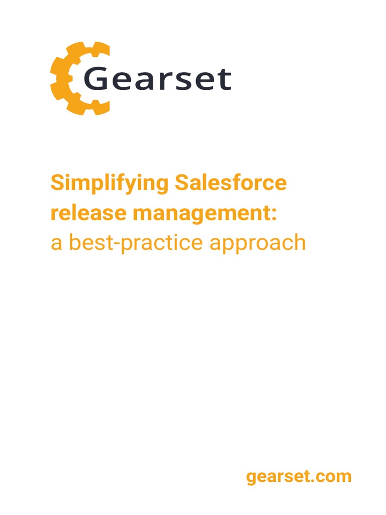 Whitepaper Simplifying Salesforce Release Management | PDF | Version Control | Software Framework