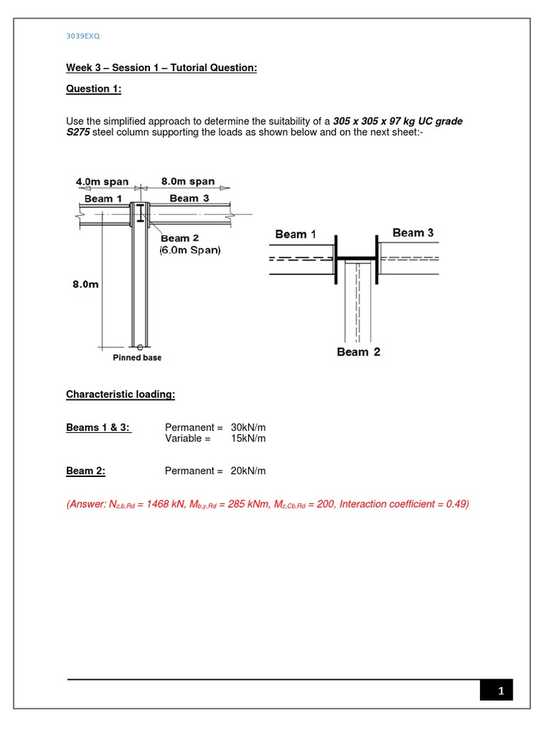 Use The Simplified Approach To Determine The Suitability of A 305 X 305 ...