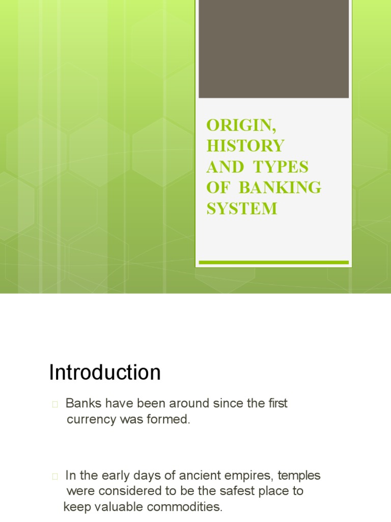 Origin, History and Types of Banking System | PDF | Online Banking ...