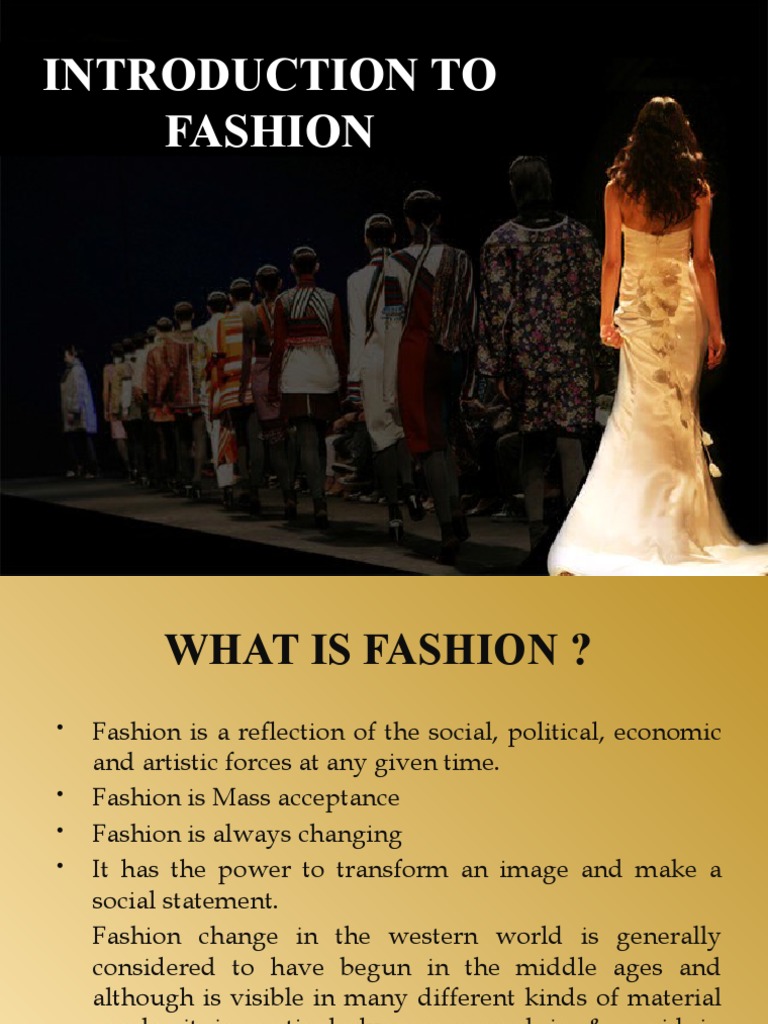 Introduction To Fashion | PDF | Clothing | Cultural Trends