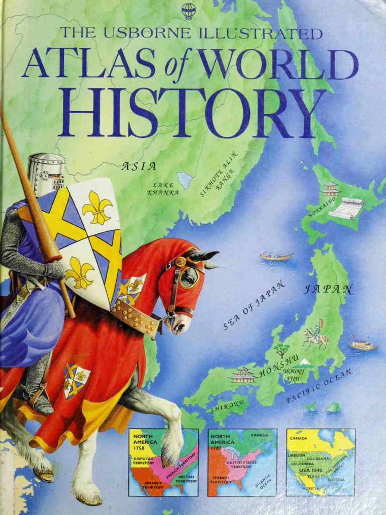 1miles Lisa The Usborne Illustrated Atlas of World History | PDF | Homo ...