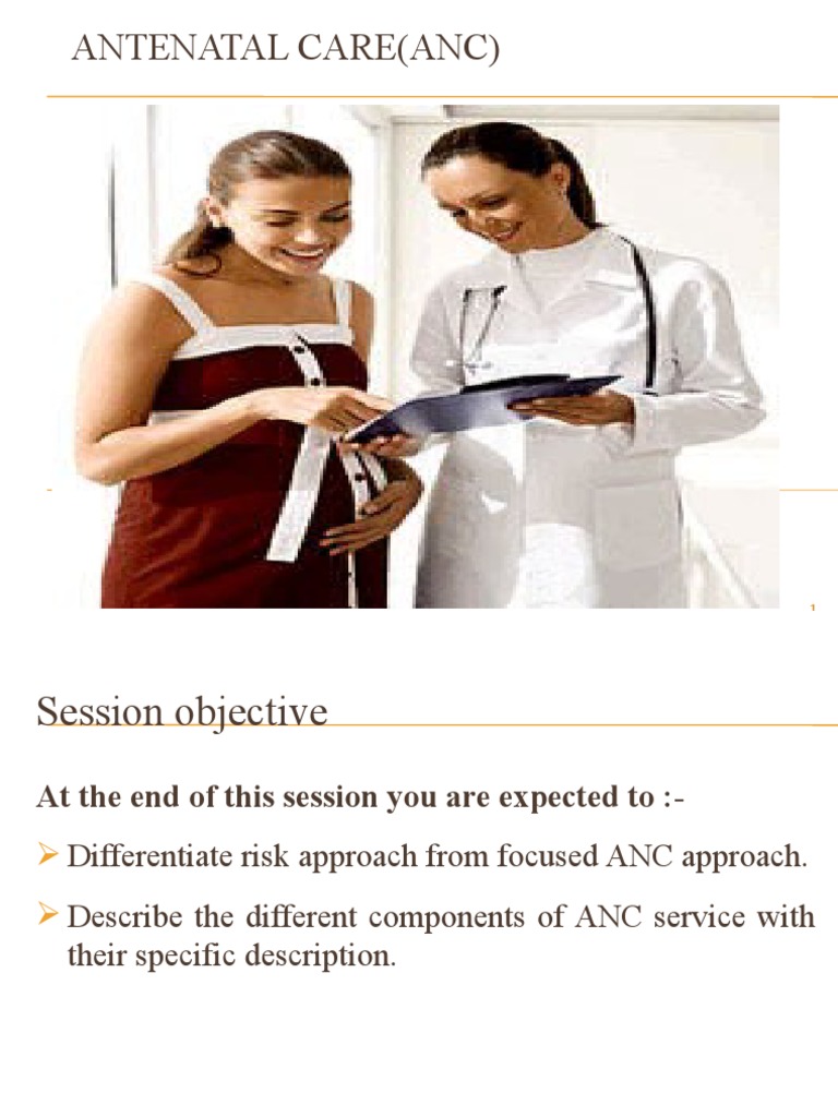 Antenatal Care (ANC) | PDF | Pregnancy | Prenatal Development
