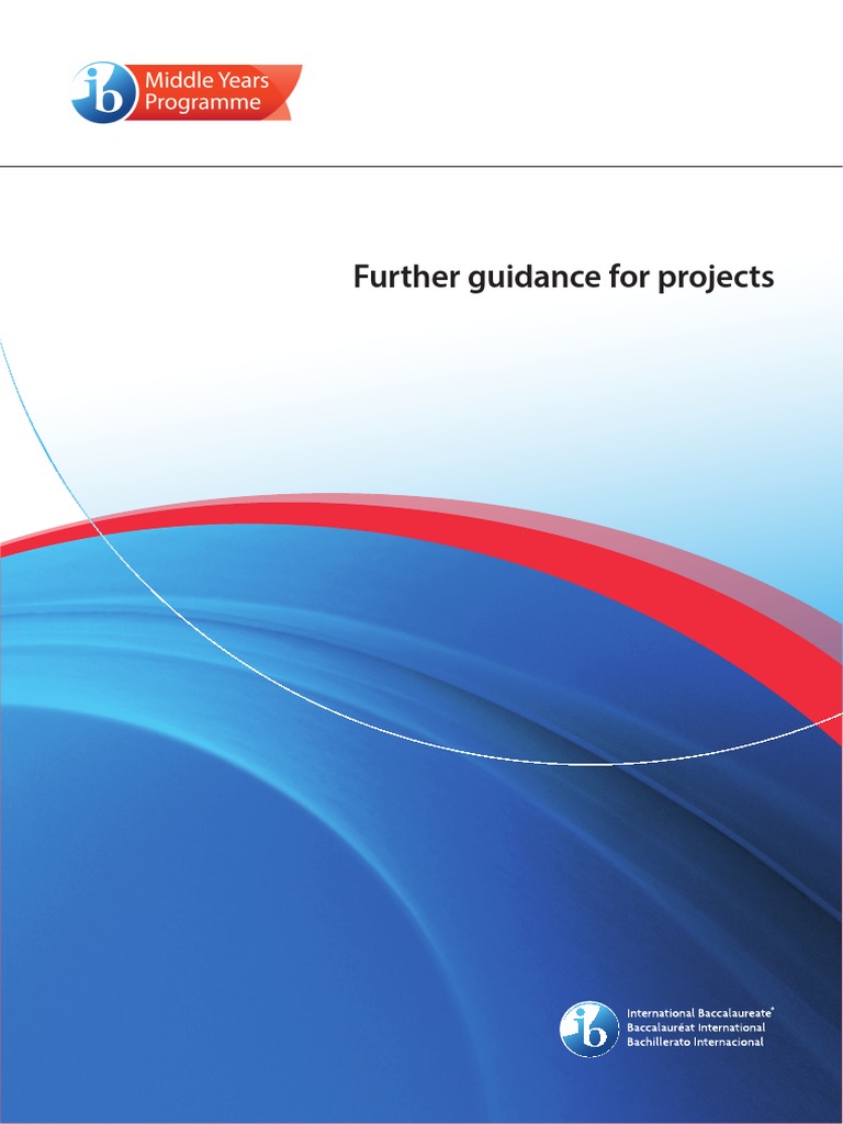 IB Personal Project Further Guidance For Projects | PDF | Educational ...
