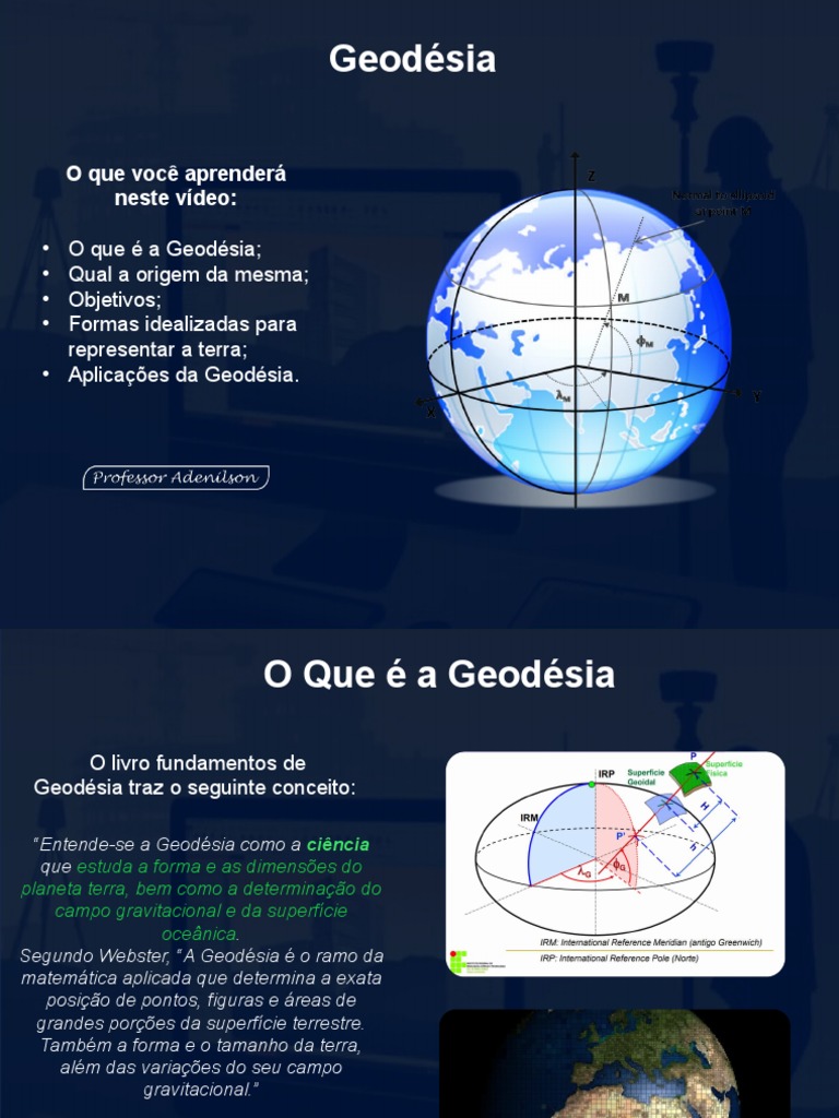 Geodésia O Que É, Qual Sua Origem, Objetivos e Aplicações | PDF