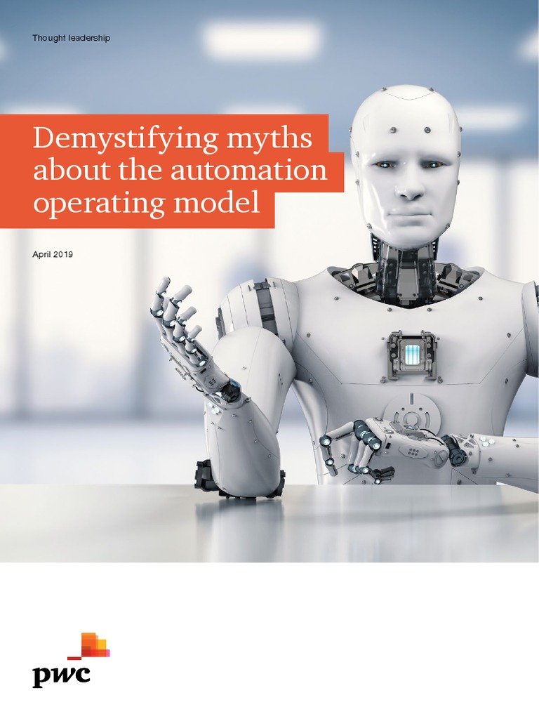 Demystifying Myths About The Automation Operating Model | PDF ... Demystifying Myths About The Automation Operating Model | PDF ...