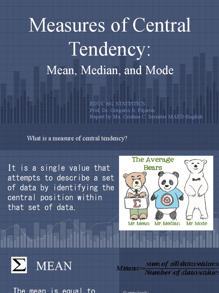 Basic Statistics: Measures of Central Tendency | PDF | Mean | Analysis