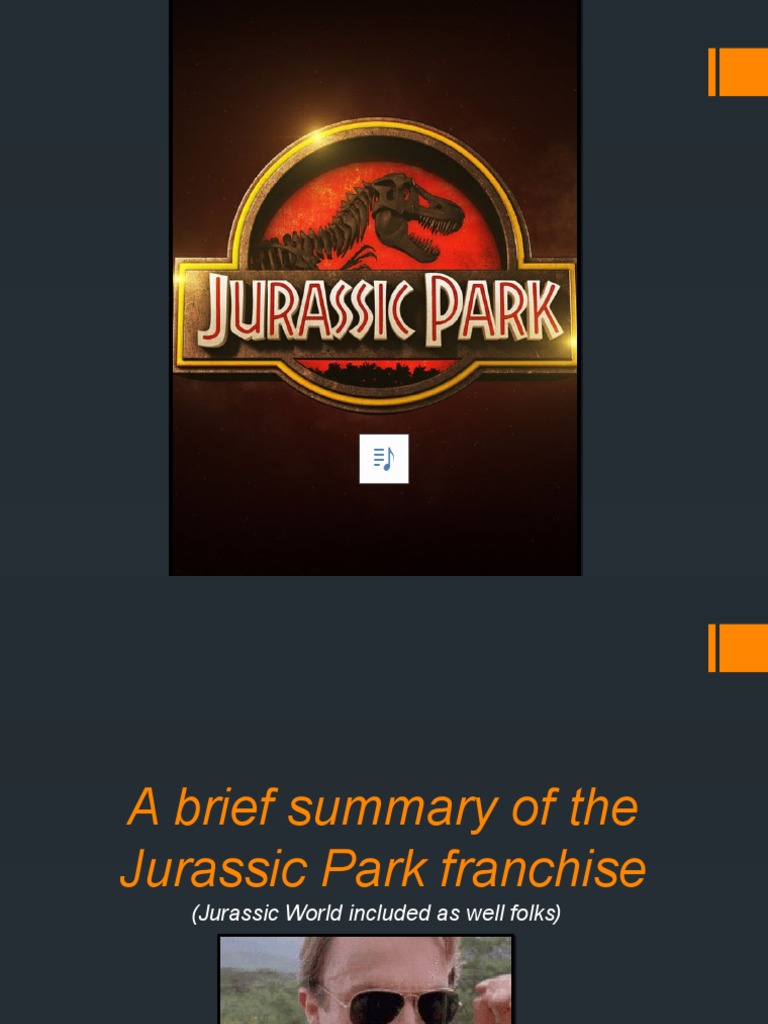 A Brief Summary of The Jurassic Park Franchise | PDF
