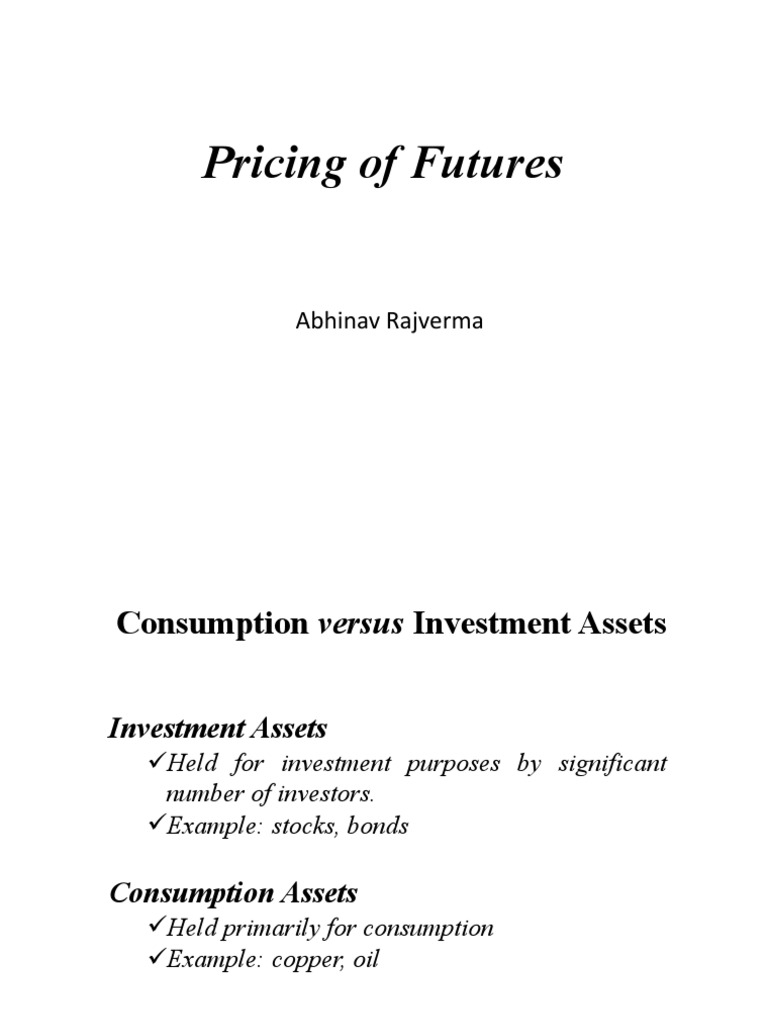 Futures Pricing Explained: Key Concepts | PDF | Futures Contract ...