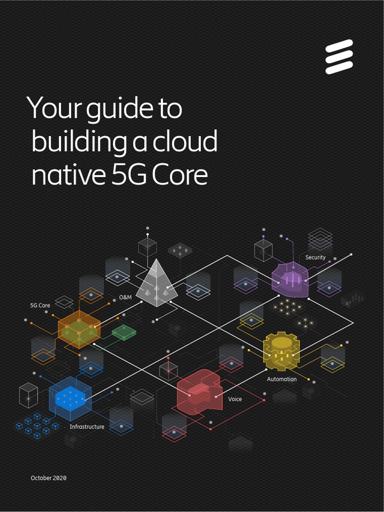 Guide How To Build A Cloud Native 5G Core Platform | PDF