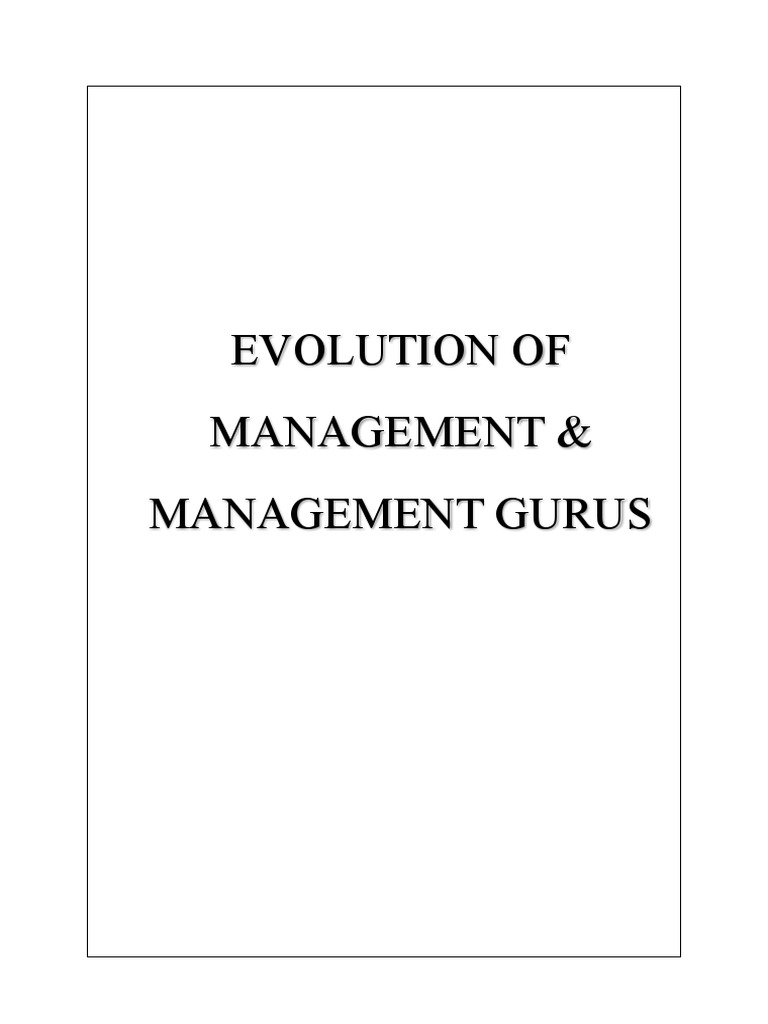 The Evolution of Management Thought and the Rise of Iconic Management ...