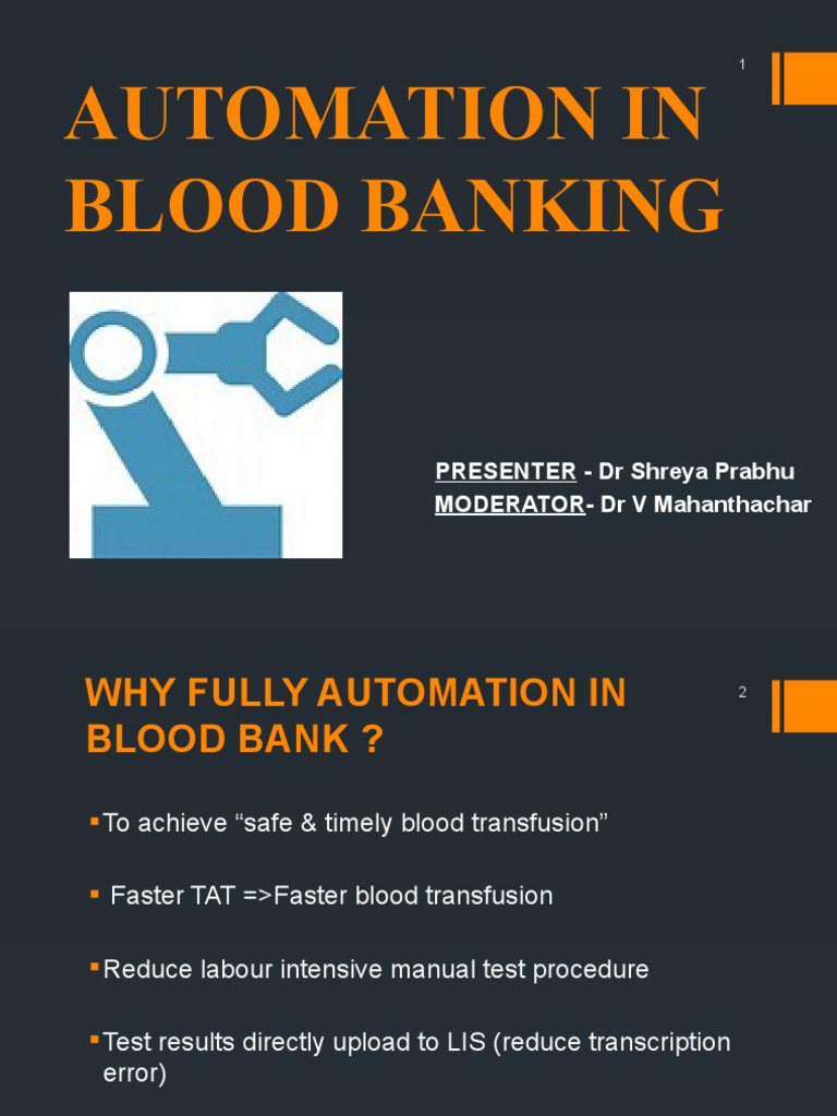 Automation in Blood Banking - DR Shreya | PDF | Elisa | Blood